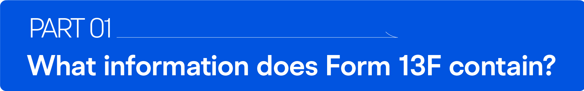 03 How to Read Form 13F