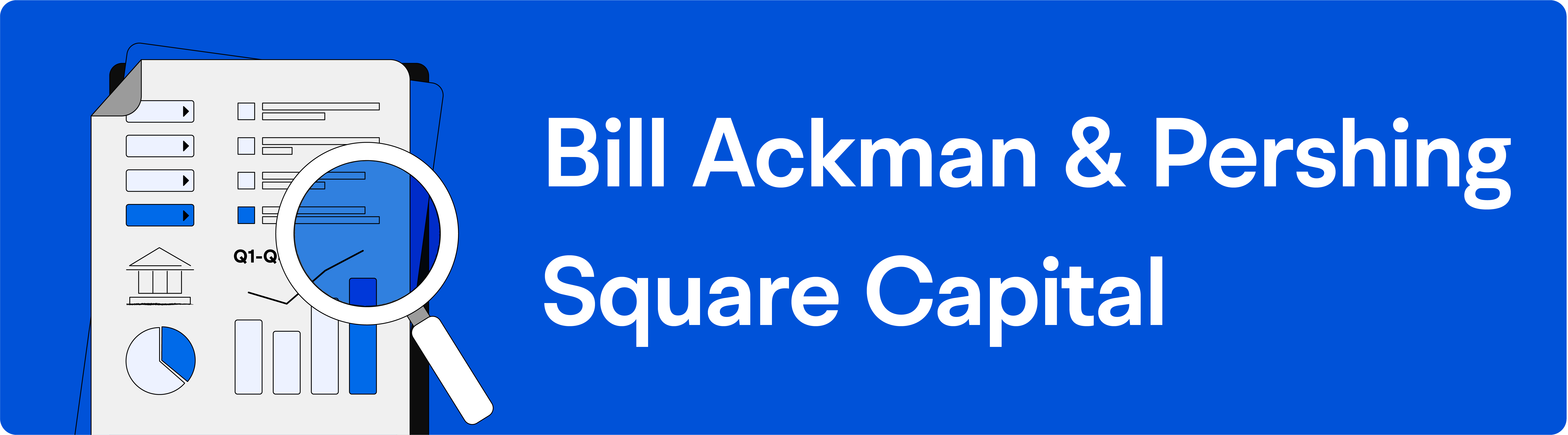 05 Bill Ackerman&Pershing Square Capital