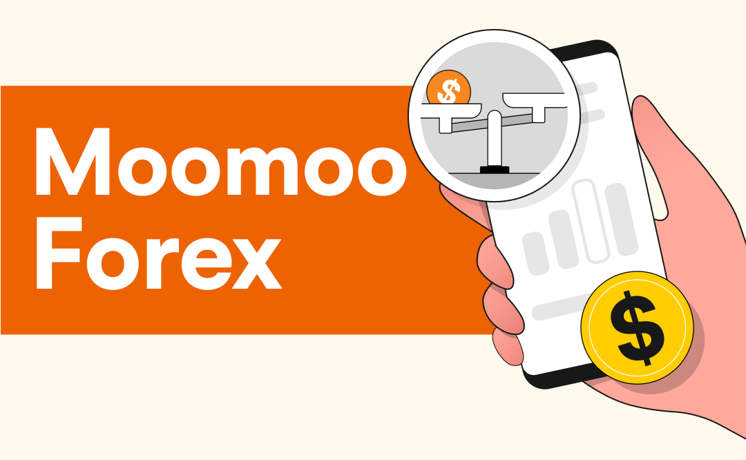 Moomoo FX: A Place to Start Your Forex Journey