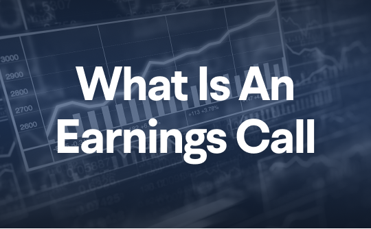 什么是财报电话会议？